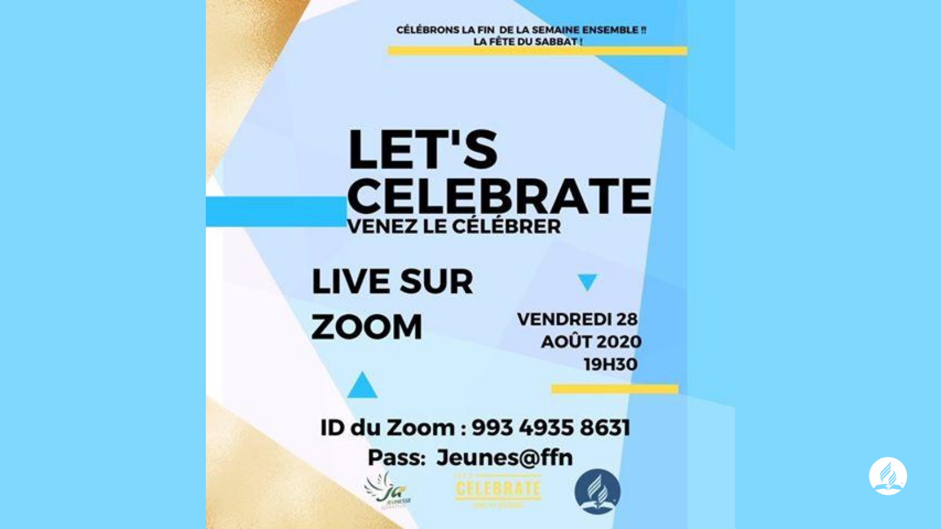 Célébration de la fête du sabbat le 28 août 2020 à 19h30 via Zoom ...