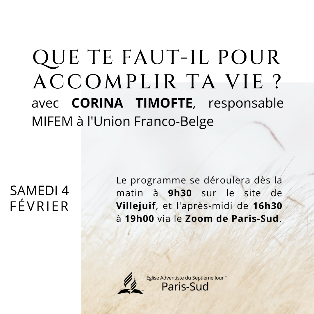 Journée MIFEM : Que faut-il pour accomplir ta vie ? - Adventiste FFN
